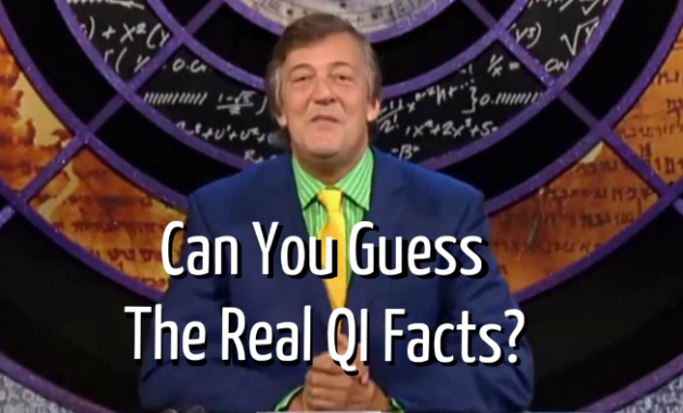Can You Guess the Real QI Facts? · The Daily Edge