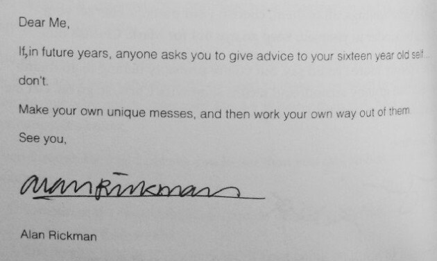Alan Rickman's letter of advice to his 16-year-old self is excellent